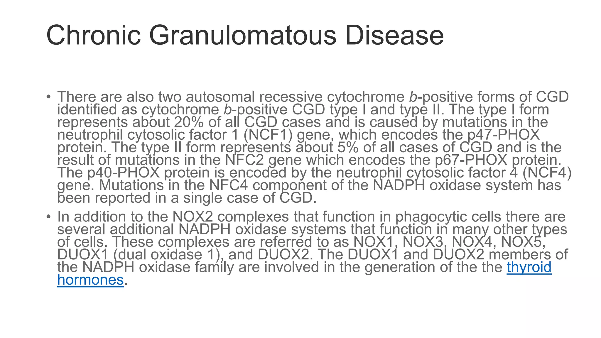 Chronic Granulomatous Disease Explained.pptx