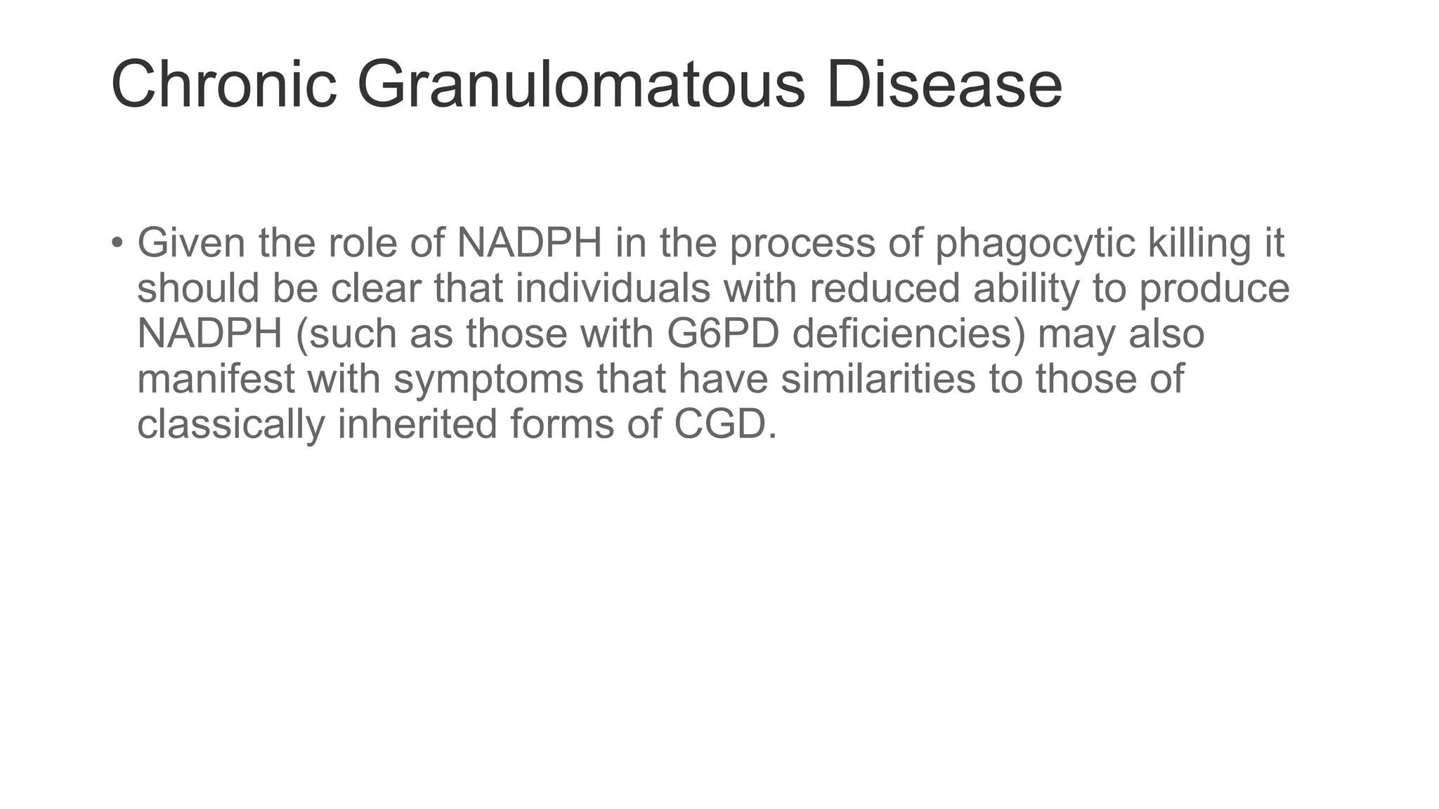 Chronic Granulomatous Disease Explained.pptx