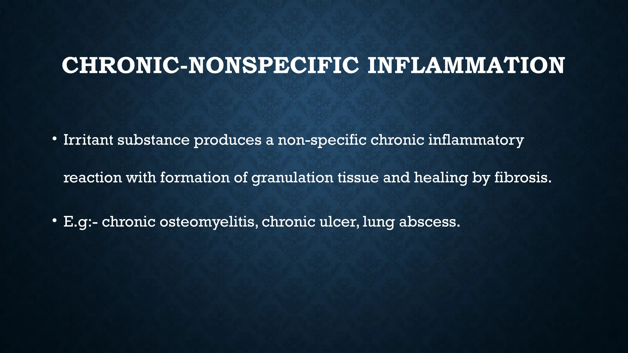 CHRONIC INFLAMMATION MBBS PHASE II CLASS.pptx