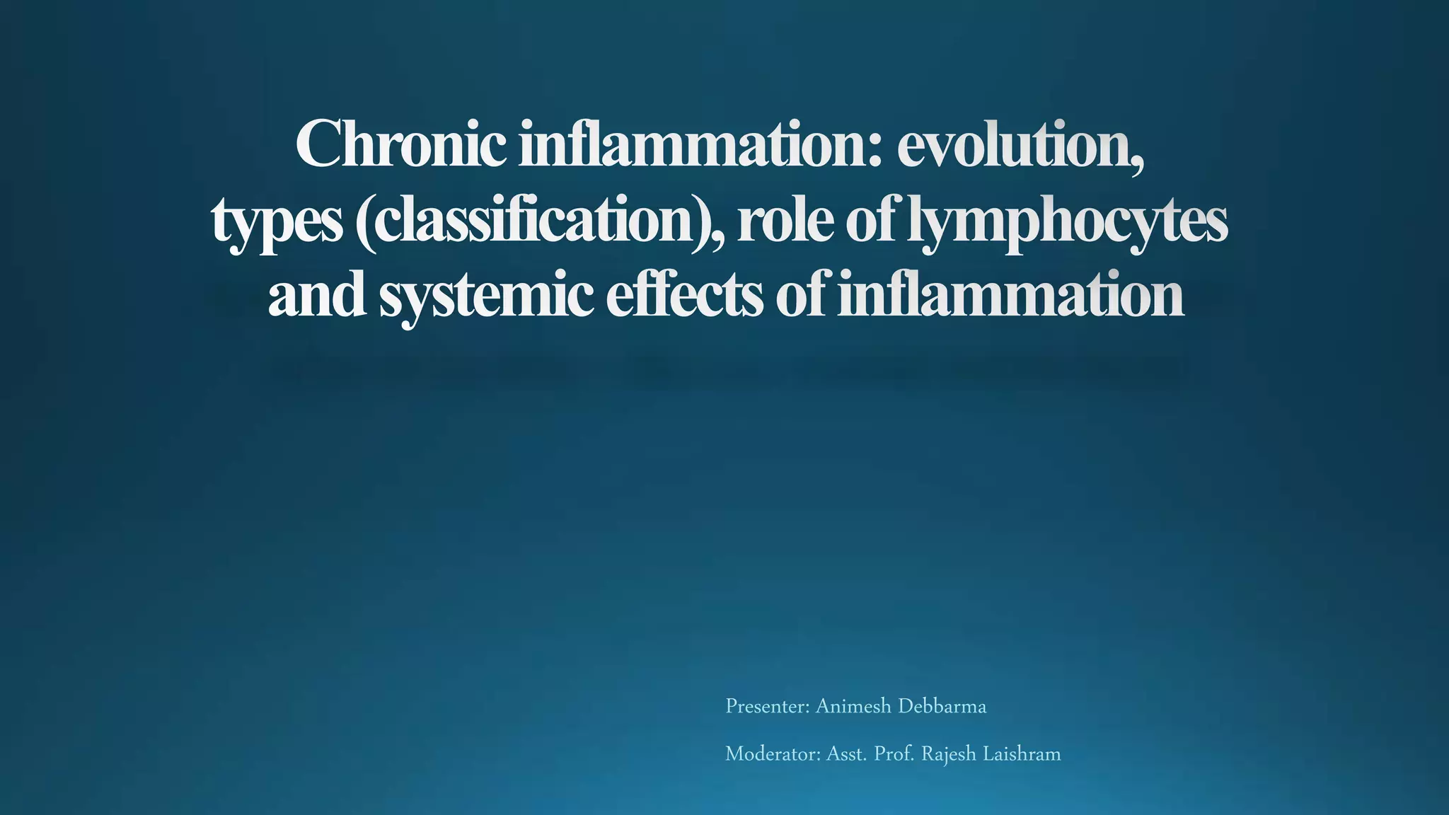 Chronic inflammation | PPTX