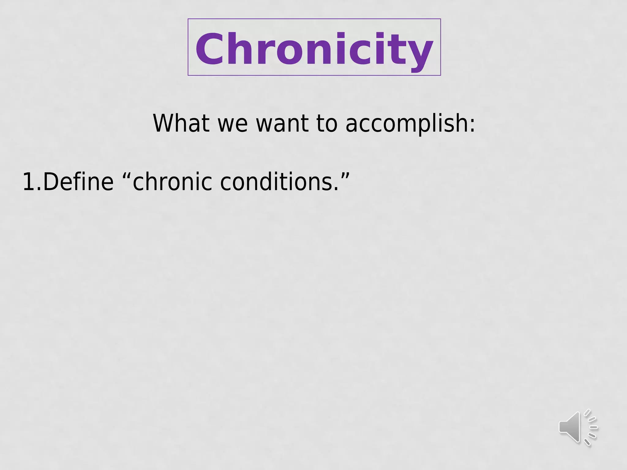 Chronicity | PPT