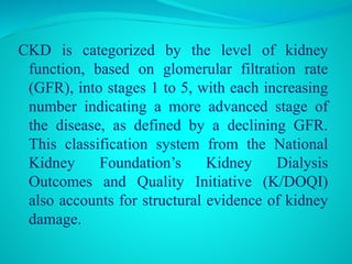 Chronic kidney disease | PPTX