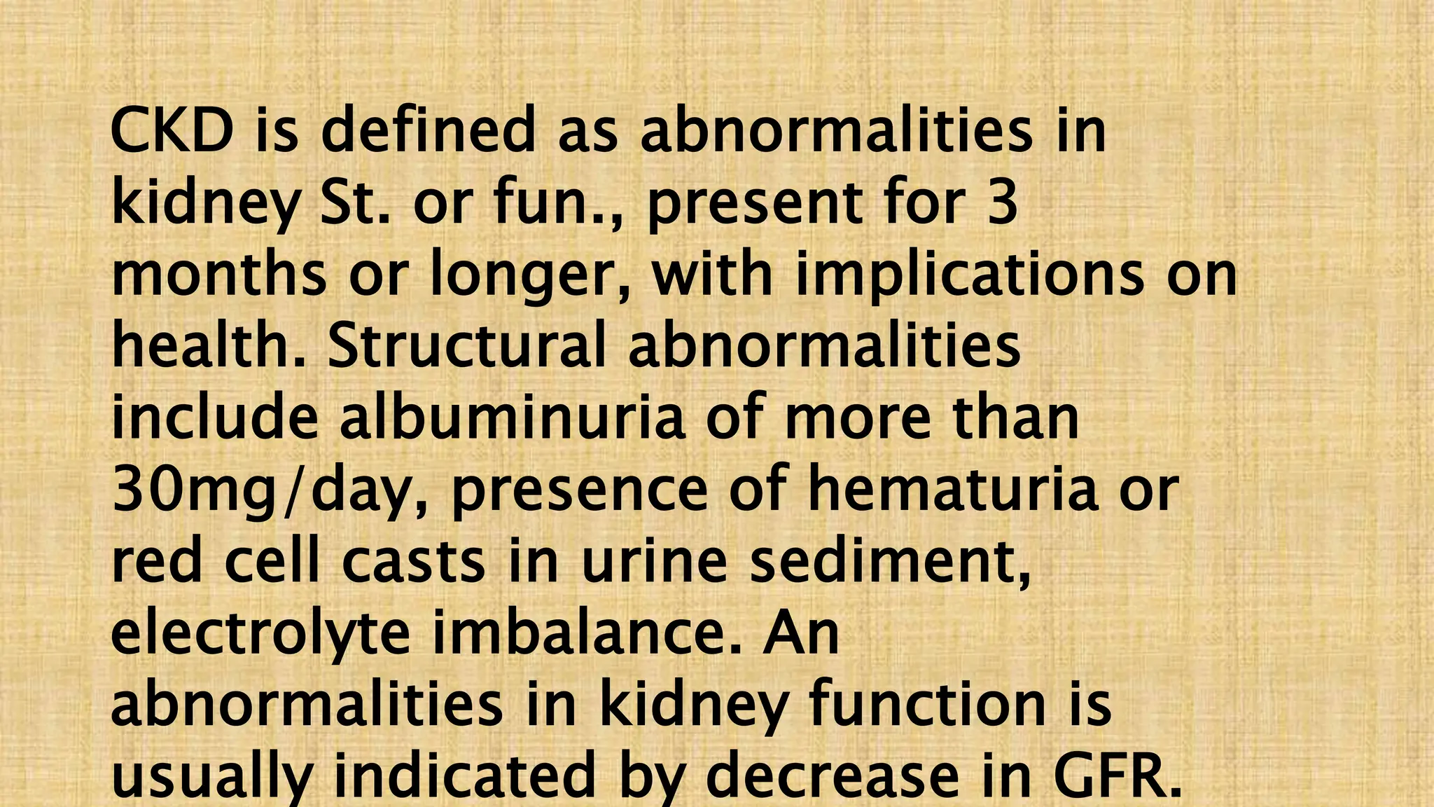 CHRONIC KIDNEY DISEASE (CKD) for medical students.pptx | Endocrine and Metabolic Diseases ...