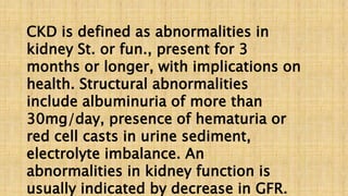 CHRONIC KIDNEY DISEASE (CKD) for medical students.pptx | Endocrine and ...