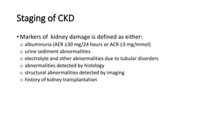 Chronic Kidney Disease .pptx