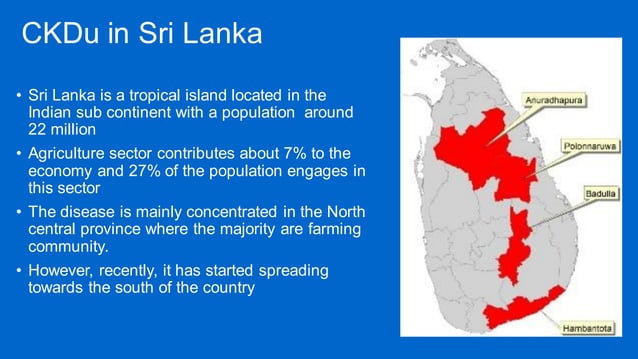 Chronic kidney disease of unknown aetiology (CKDu) in Sri Lanka: A ...