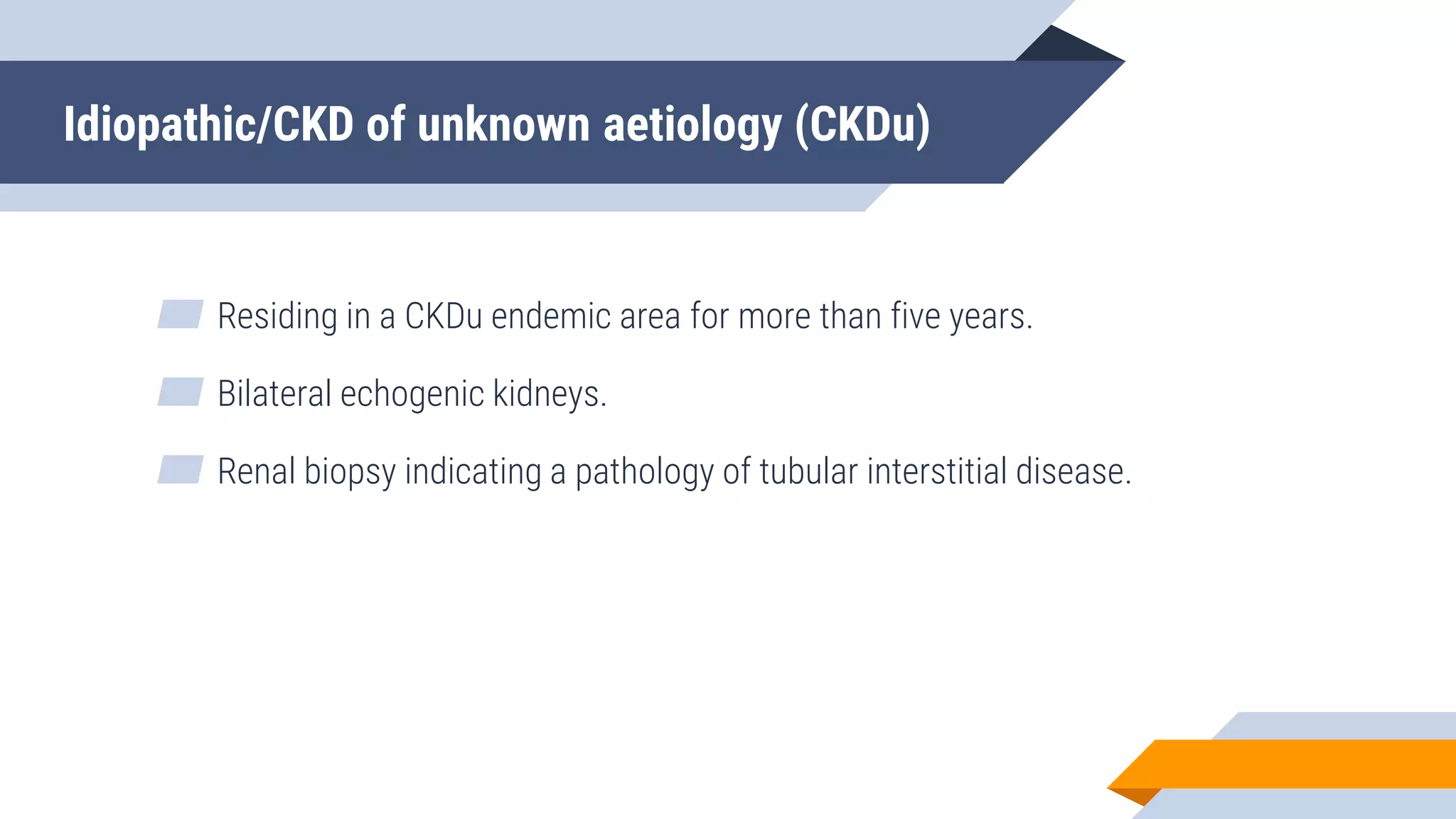 Chronic kidney disease of unknown etiology | PPTX
