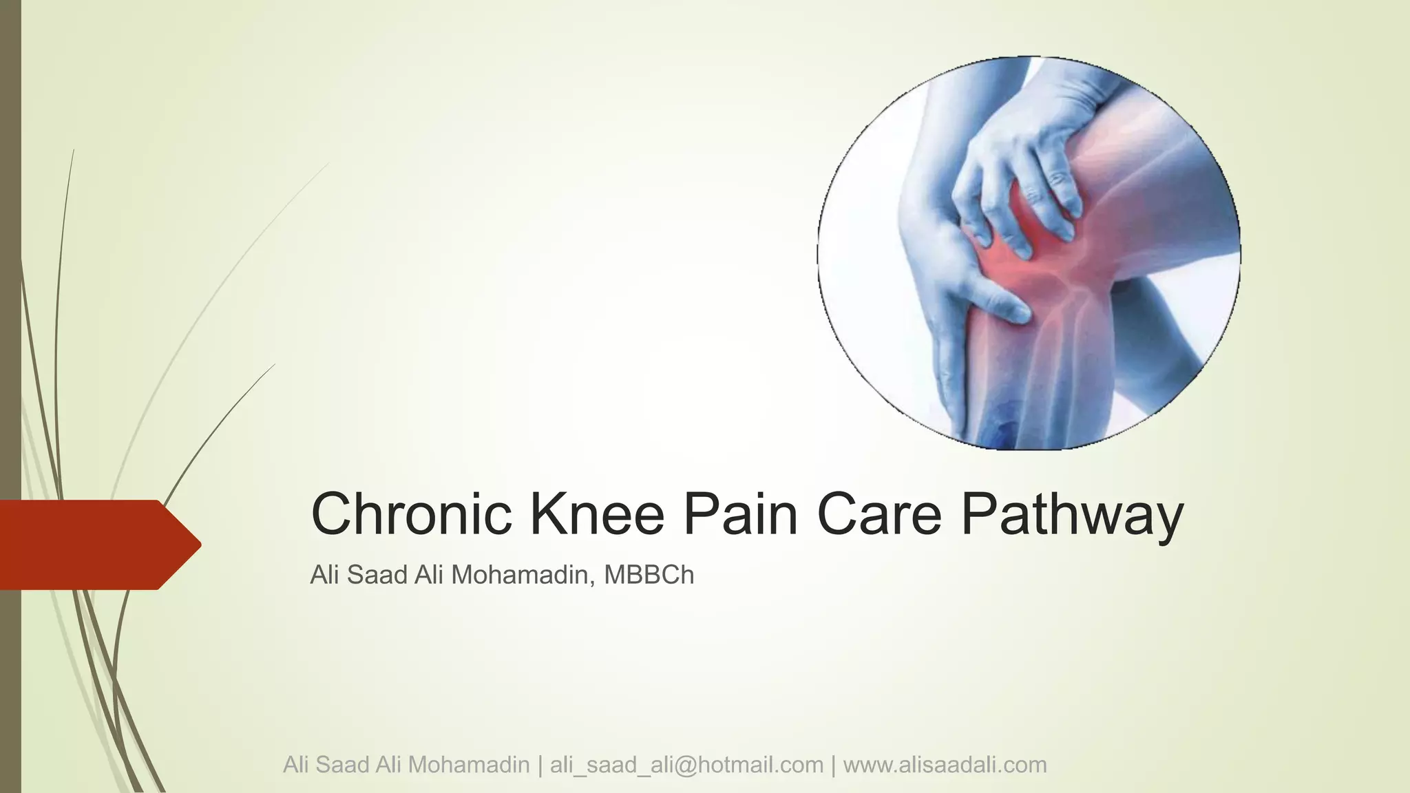 Chronic knee pain care pathway | PPTX