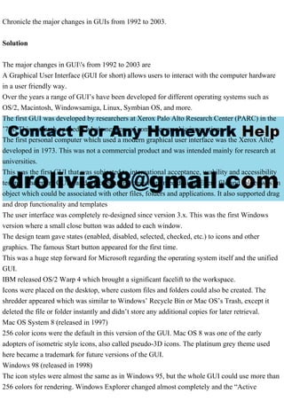 Chronicle the major changes in GUIs from 1992 to 2003.Solution.pdf