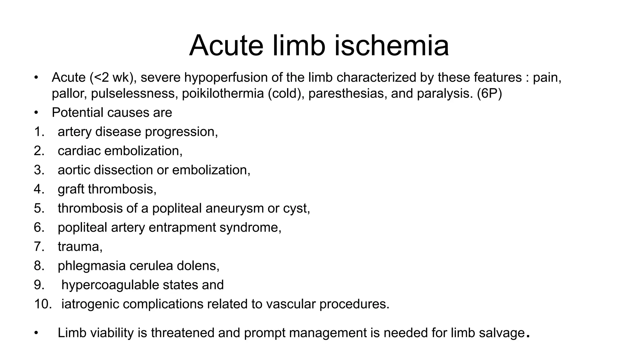 Peripheral Vascular disease / Chronic limb ischemia / CLI / Acute limb ...