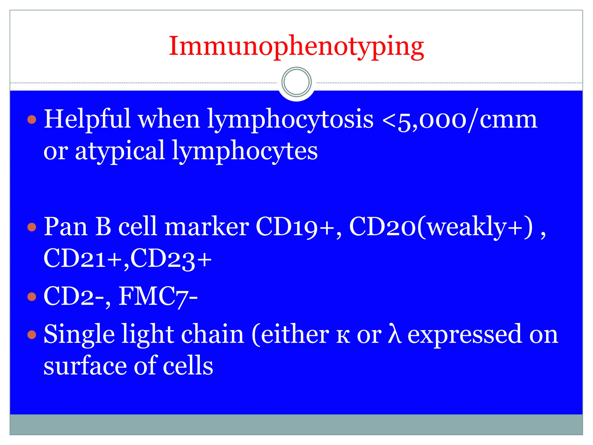 CHRONIC LYMPHOBLASTIC LEUKEMIA.ppt