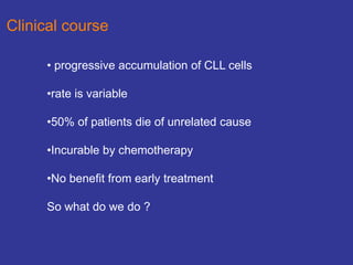 Chronic Lymphocytic Leukemia ,laboratory findings, | PPT