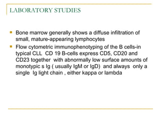 Chronic lymphocytic leukemia | PPT