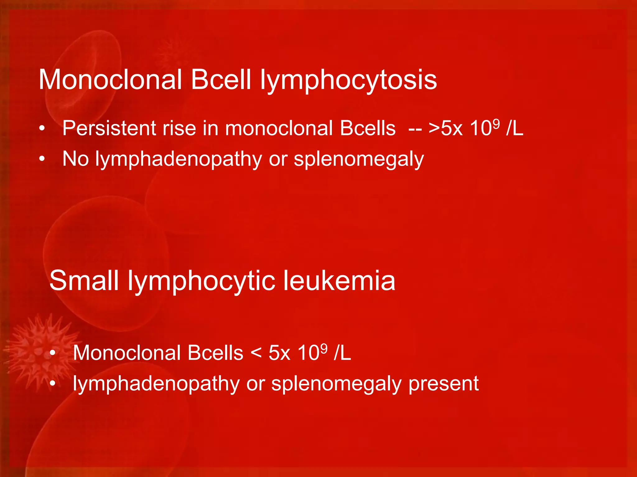 Chronic lymphocytic leukemia | PPTX