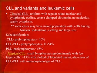 Chronic lymphocytic leukemia | PPTX