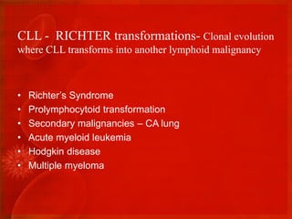 Chronic lymphocytic leukemia | PPTX