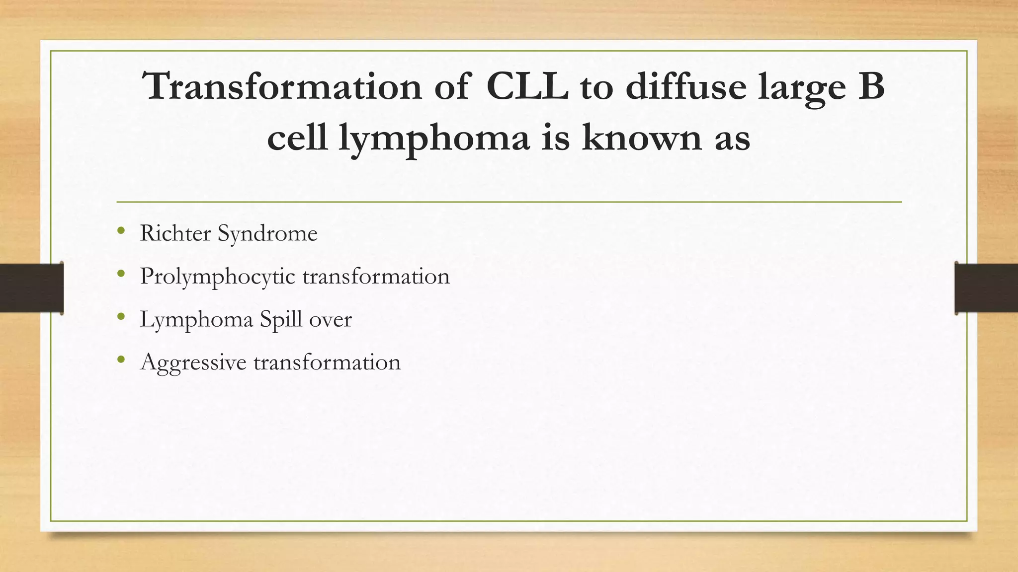 Chronic Lymphocytic Leukemia (CLL) | PPTX