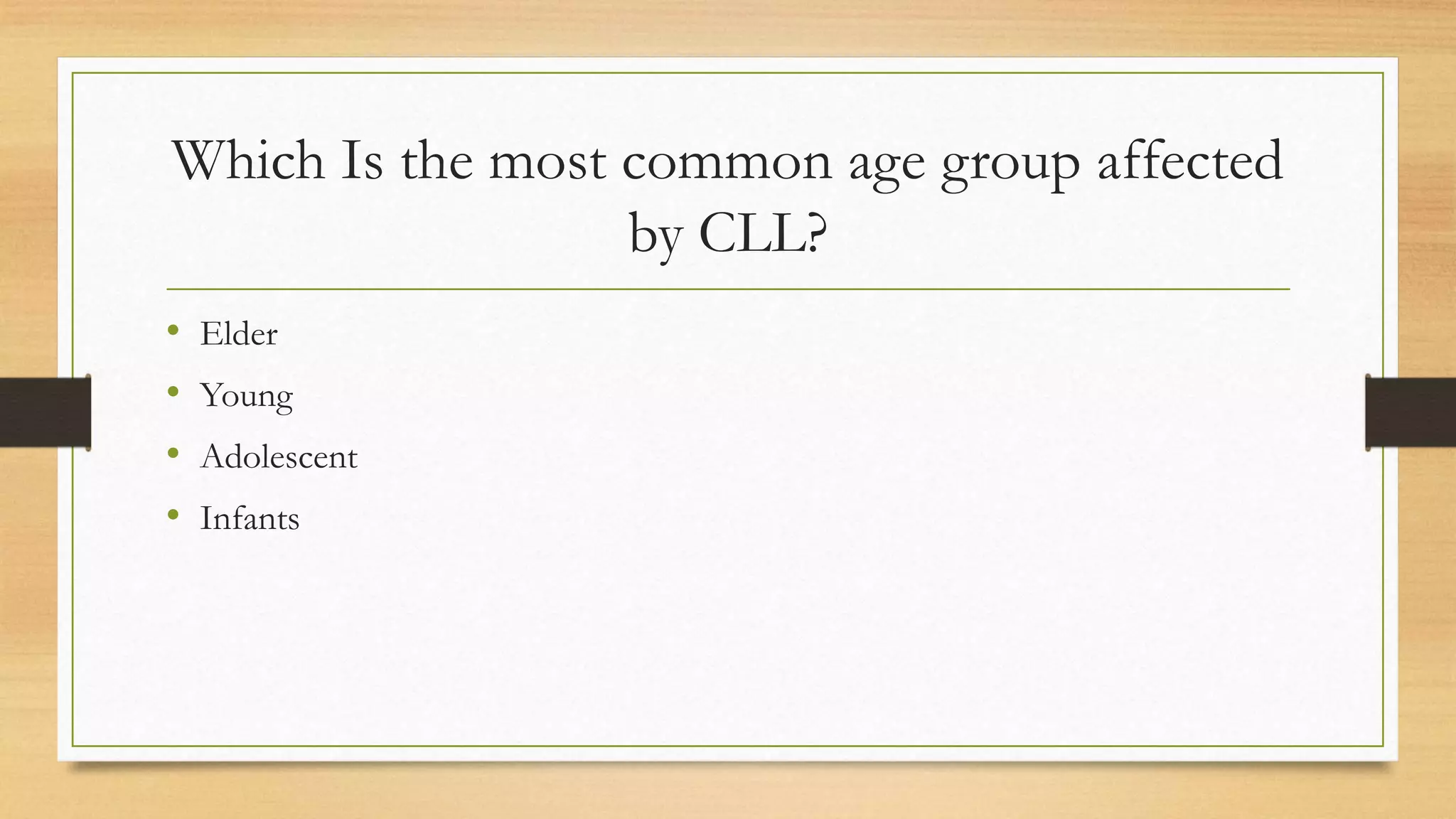 Chronic Lymphocytic Leukemia (CLL) | PPTX