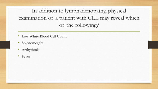 Chronic Lymphocytic Leukemia (CLL) | PPTX
