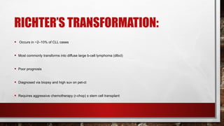 Chronic Lymphocytic Leukemia (CLL).pptx