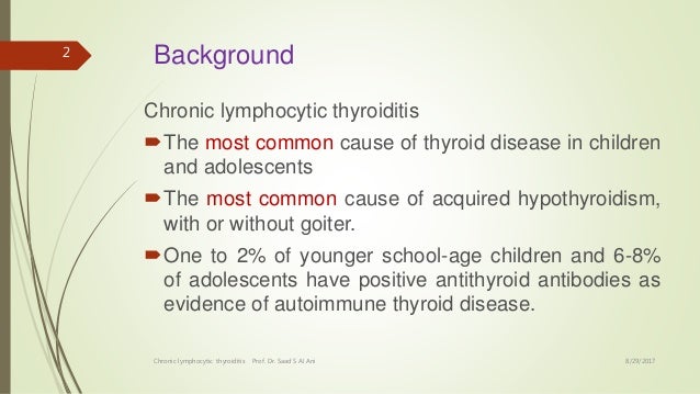 Chronic lymphocytic thyroiditis (hashimoto thyroiditis, autoimmune
