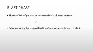 Chronic myelogenous leukemia(cml) | PPT