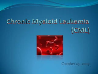 Chronic Myeloid Leukemia | PPTX