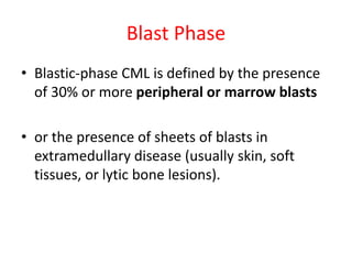 Chronic myeloid leukemia | PPTX