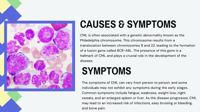 Understanding Chronic Myeloid Leukemia: Diagnosis, Treatment | PPTX