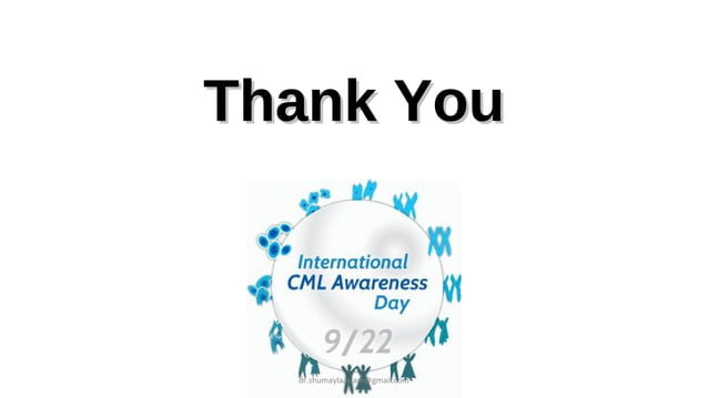 Chronic myeloid leukemia (CML) | PPT