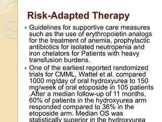 Chronic myelomonocytic leukemia (cmml) | PPTX