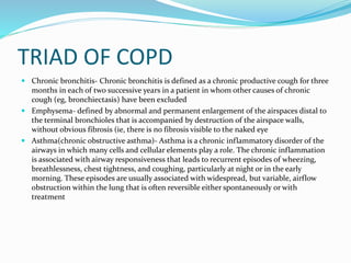 Chronic obstructive pulmonary disease | PPTX