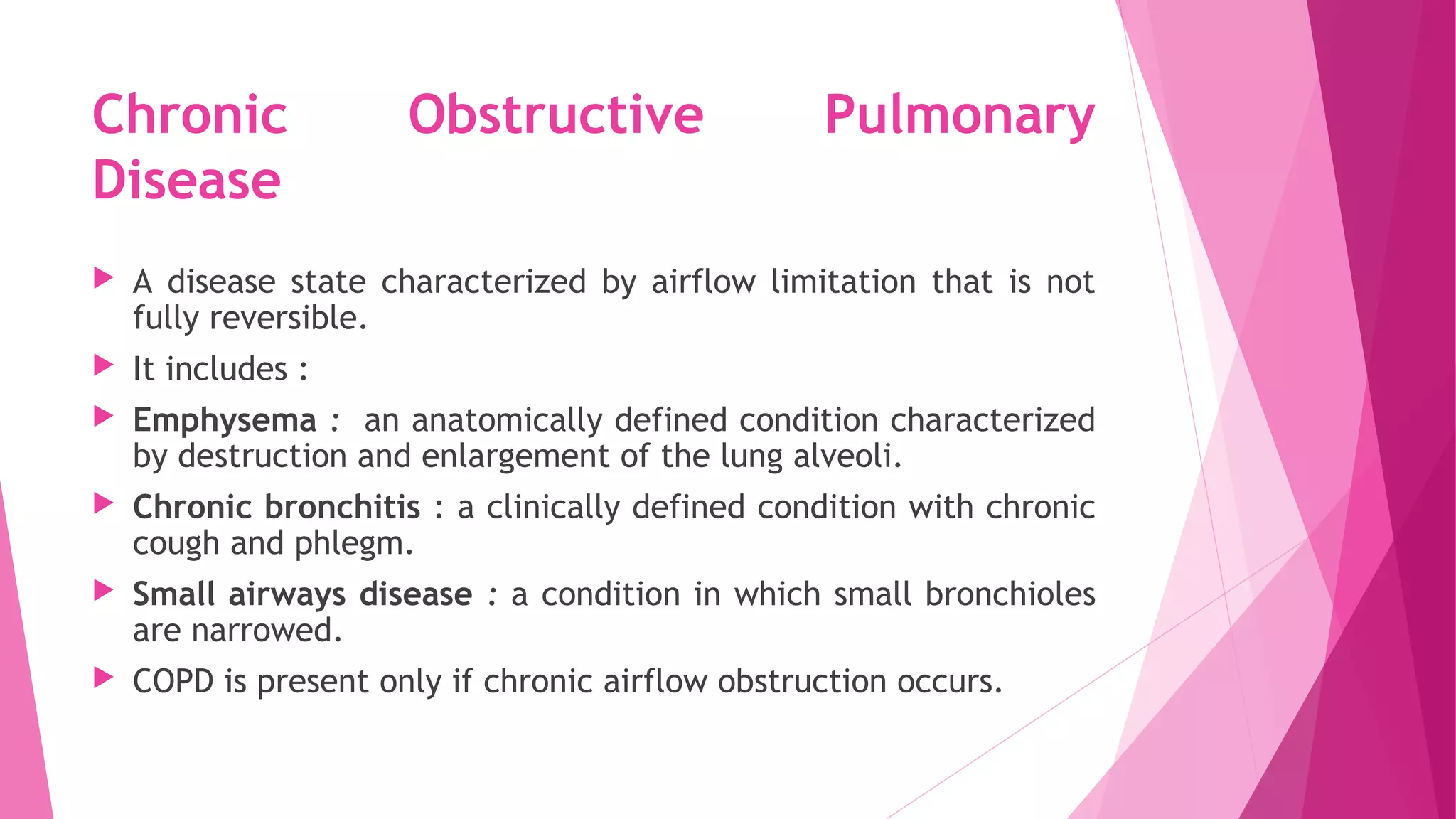 Chronic Obstructive Pulmonary Disease Ppt