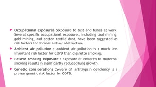 Chronic obstructive pulmonary disease | PPT