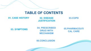 Chronic Obstructive Pulmonary Disease (COPD) case report.pptx