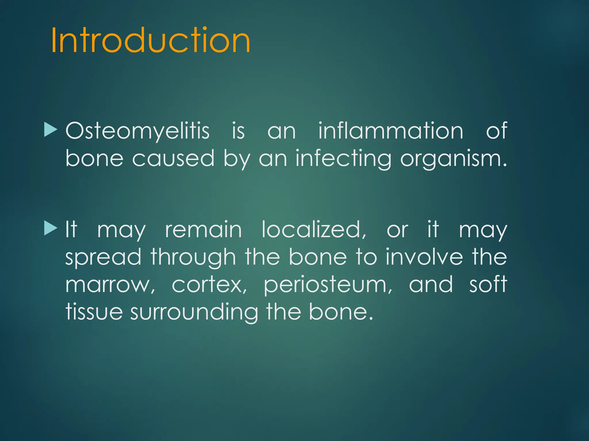 chronic osteomyelitis both acute and chronic | PPTX