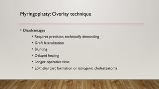 Chronic otitis media- Mucosal chronic chronic media idk | PPTX