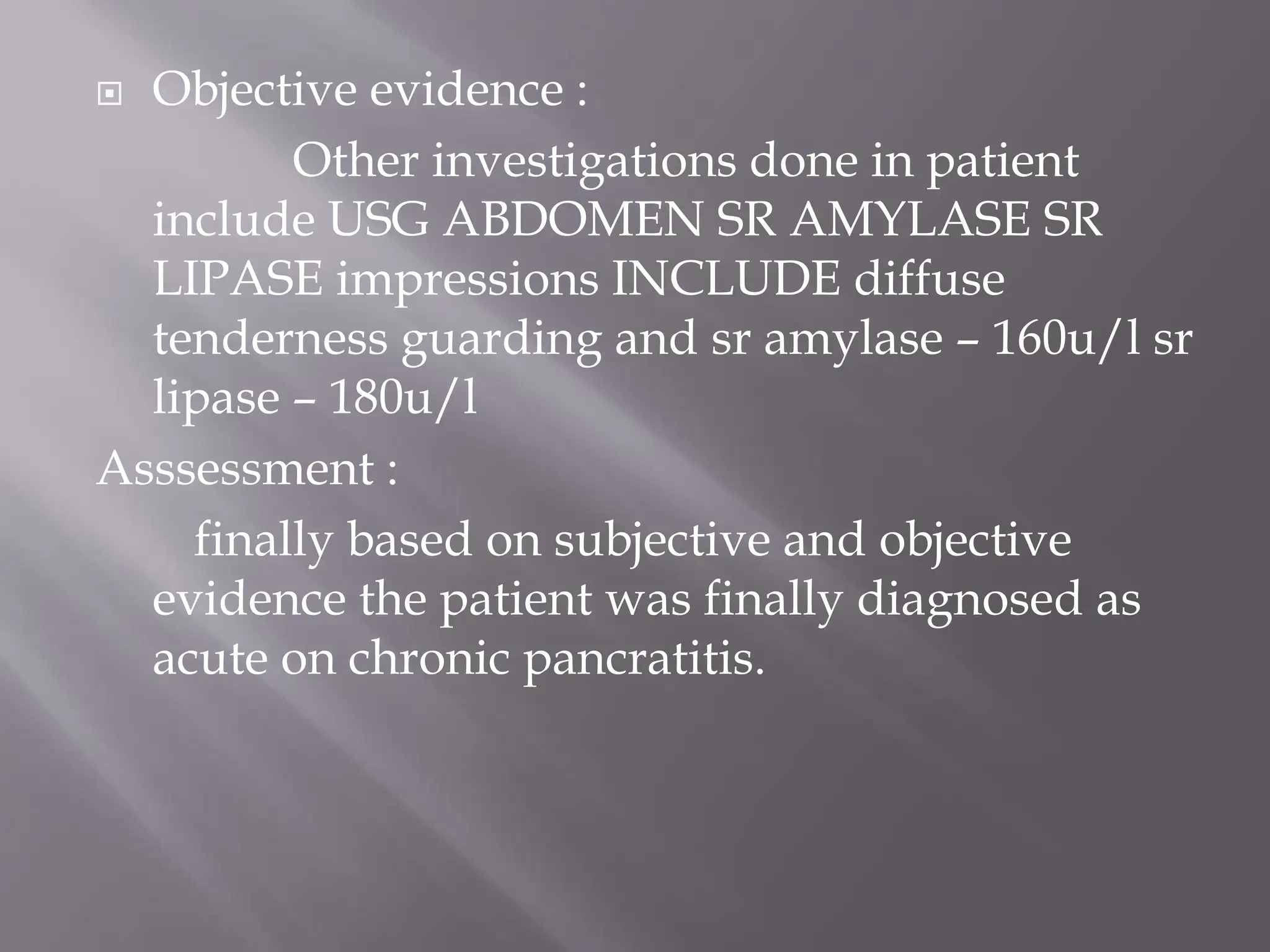 case presentation onchronic panceratitis | PPTX