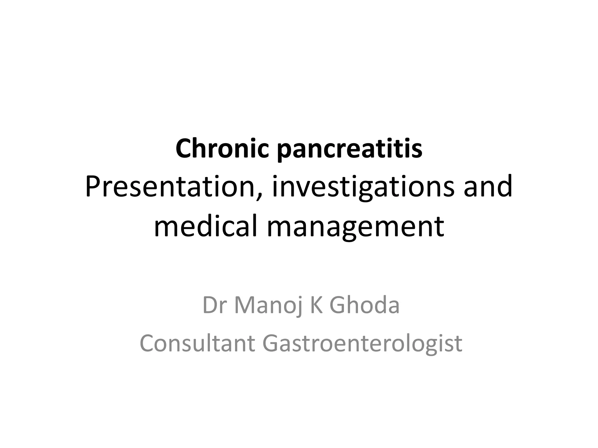 Chronic pancreatitis | PPT