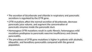 CHRONIC PANCREATITIS- Etiology, clinical features and management | PPTX