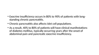 CHRONIC PANCREATITIS- Etiology, clinical features and management | PPTX