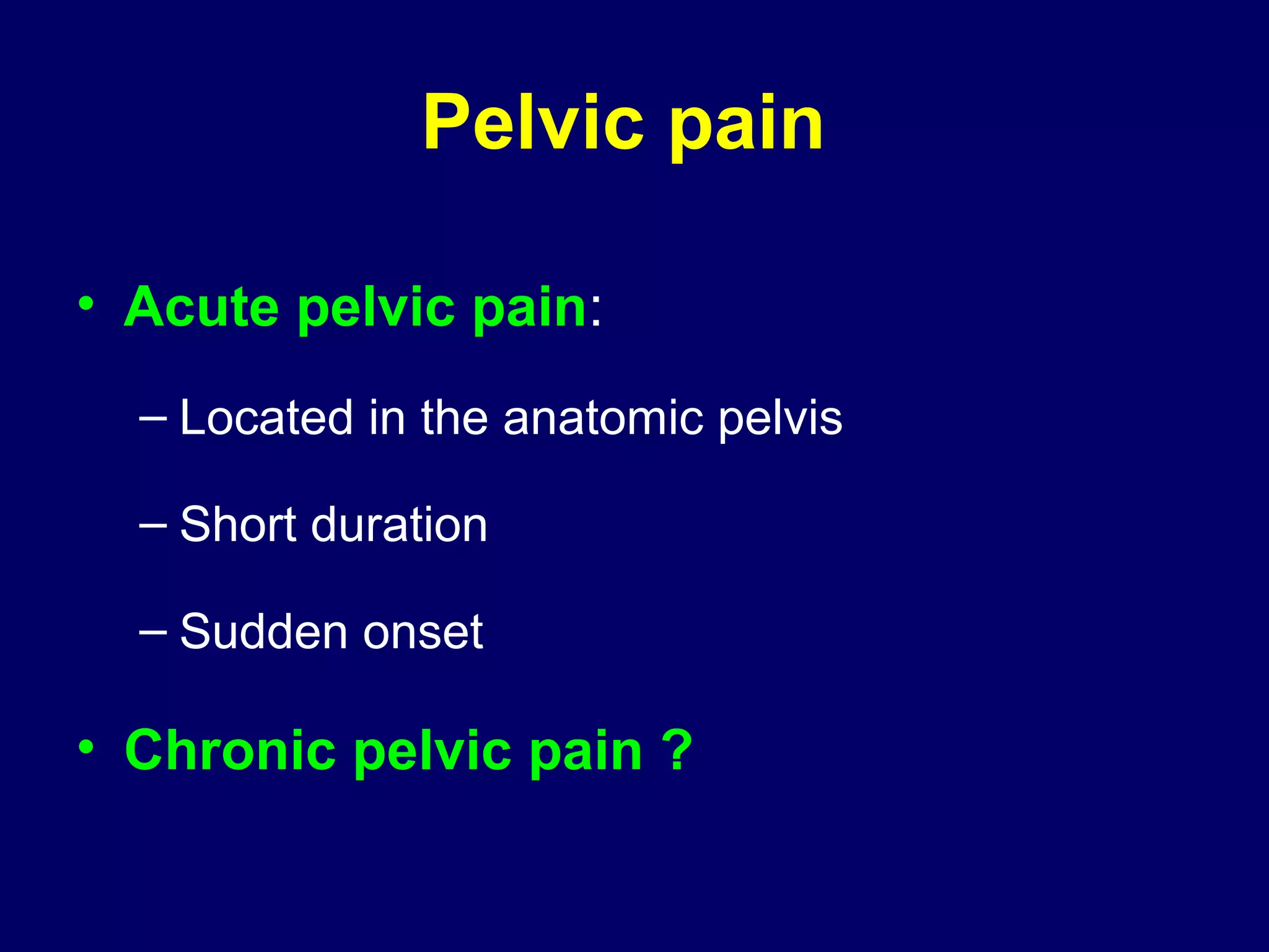 Chronic pelvic pain | PPT