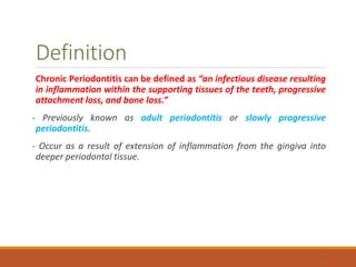 Chronic Periodontitis- the malaise of population | PPT