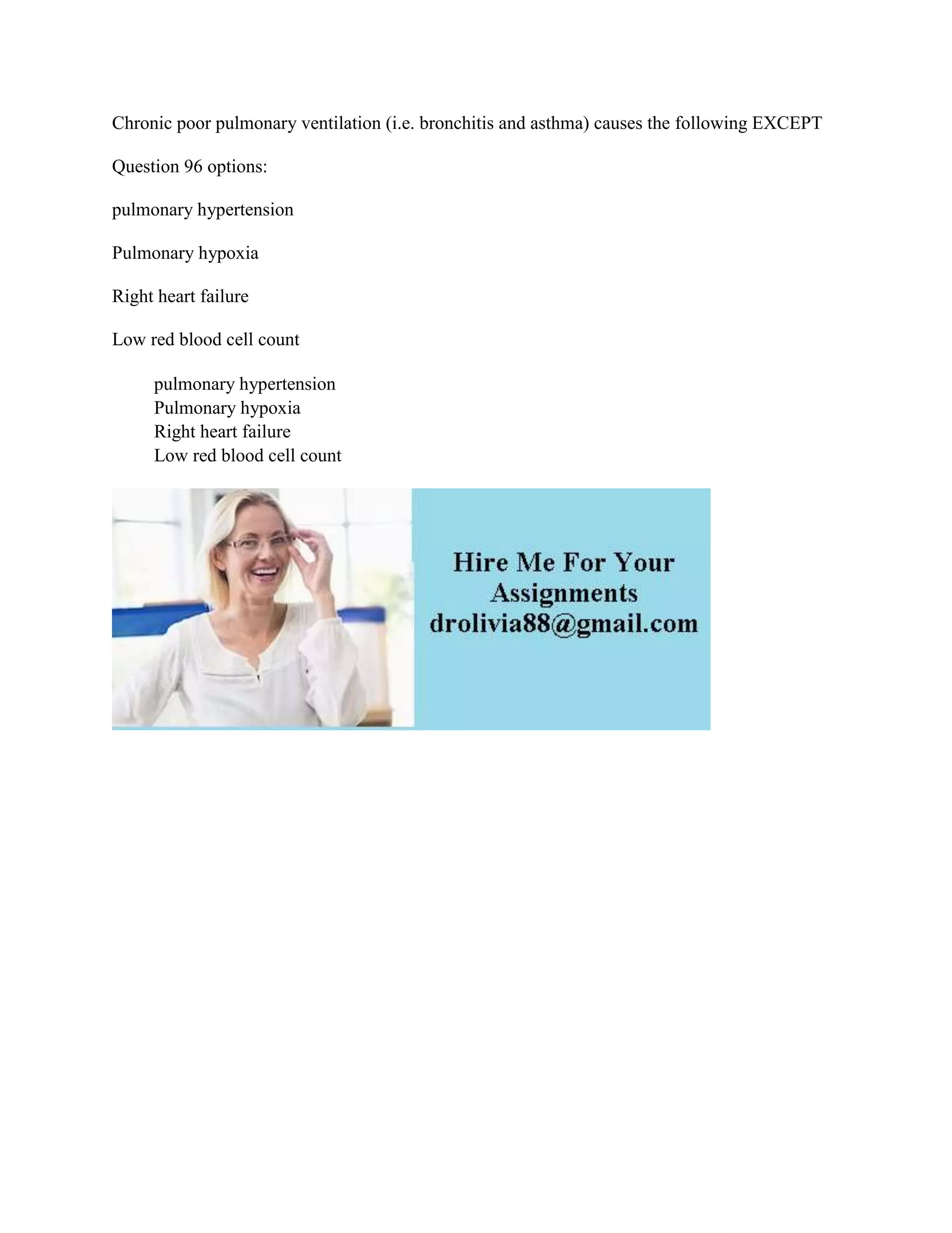 Chronic poor pulmonary ventilation (i-e- bronchitis and asthma) causes.docx