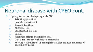 Chronic progressive external ophthalmoplegia | PPTX