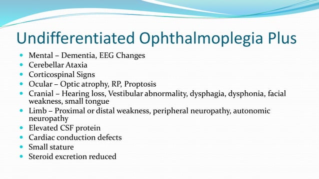 Chronic progressive external ophthalmoplegia