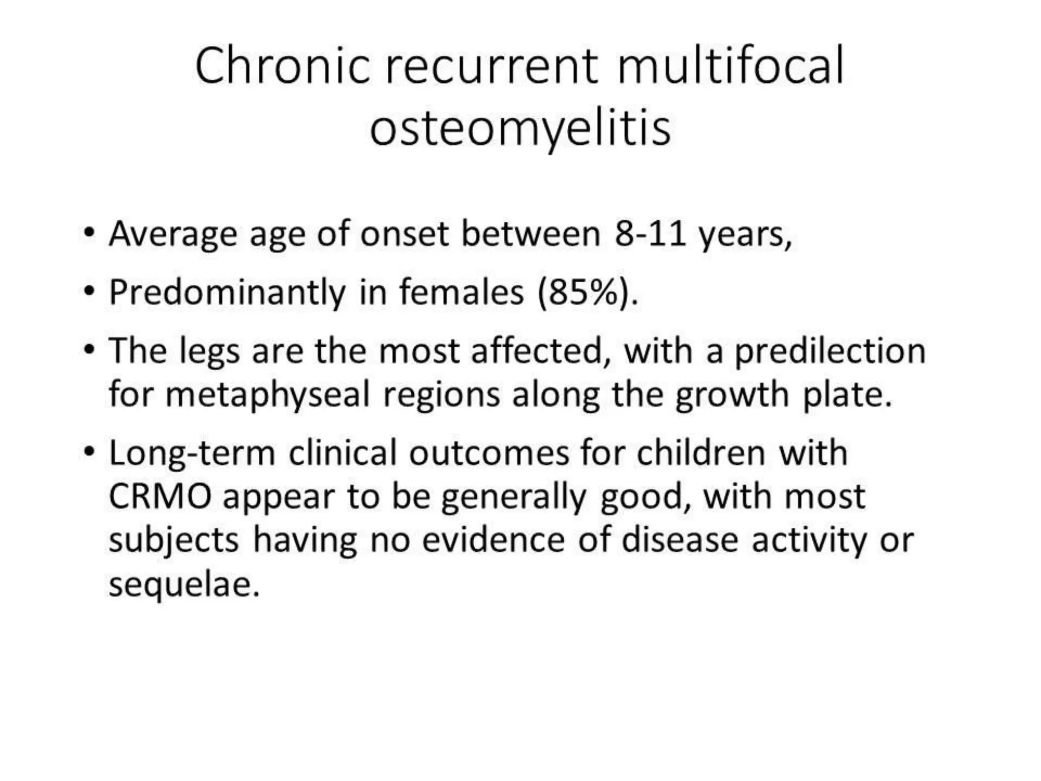Chronic Recurrent Multifocal Osteomyelitis - a care report.pptx