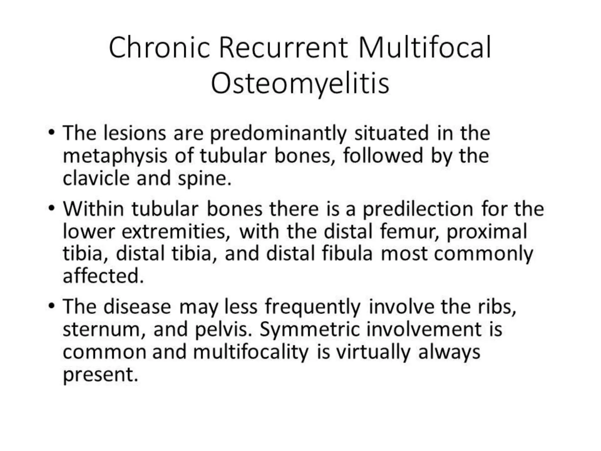 Chronic Recurrent Multifocal Osteomyelitis - a care report.pptx