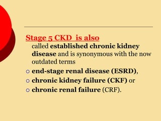 Chronic Renal Failure (End Stage Renal Failure) | PPTX