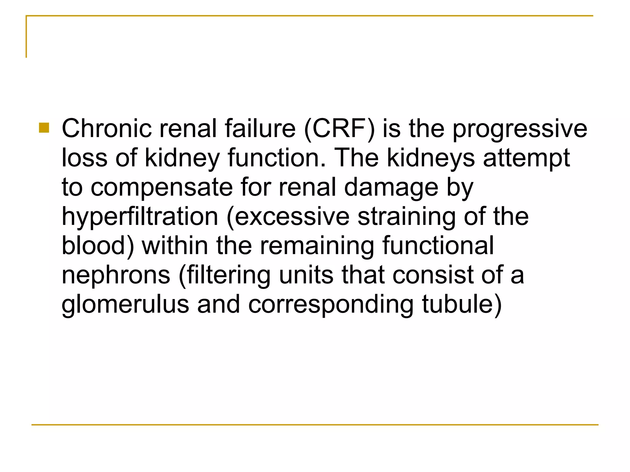 Chronic Renal Failure | PPT | Blood Disorders | Diseases and Conditions